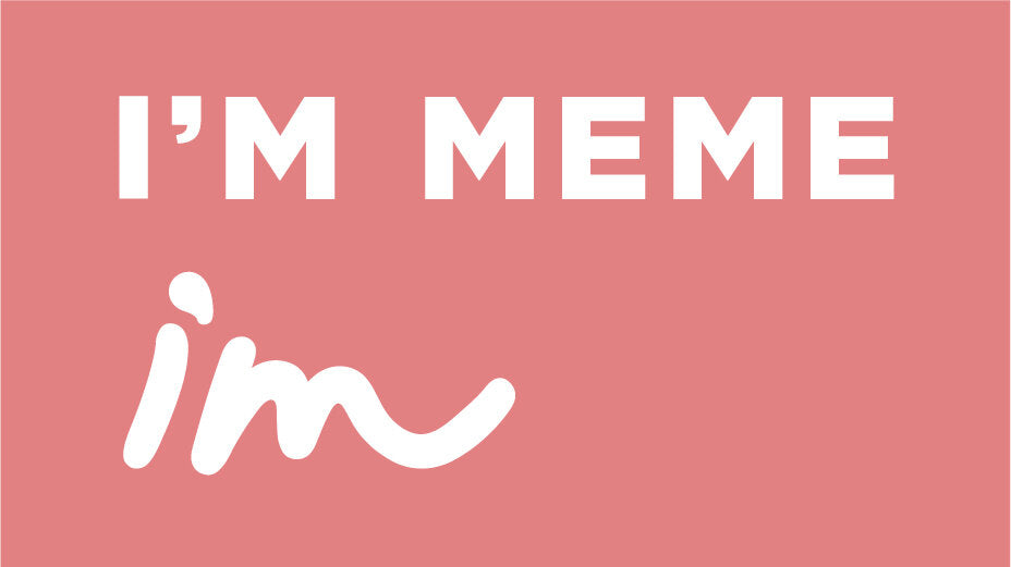 I'm Meme